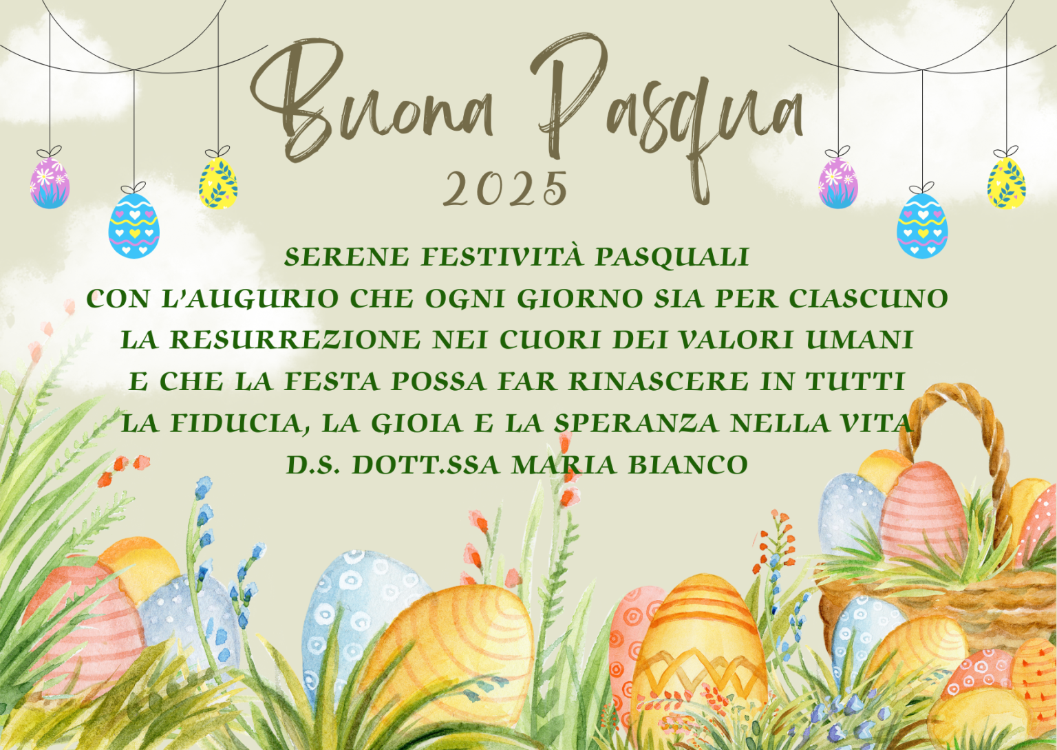 Auguri di Buona Pasqua 2025 della Dirigente Scolastica a tutta l’utenza ...